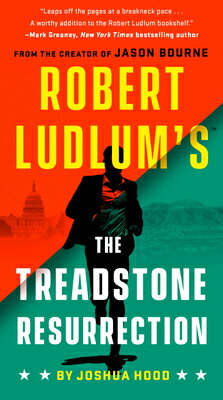 ROBERT LUDLUMS THE TREADSTONE A Treadstone Novel Joshua Hood PUTNAM2020 Mass　Market　Paperbound English ISBN：978052554257...
