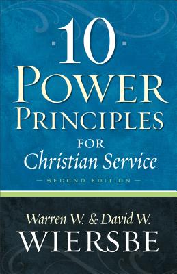 10 POWER PRINCIPLES FOR CHRIST Warren W. Wiersbe David W. Wiersbe BAKER PUB GROUP2010 Paperback English ISBN：97808010725...