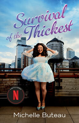 SURVIVAL OF THE THICKEST Michelle Buteau GALLERY BOOKS2022 Paperback English ISBN：9781982122591 洋書 Fiction & Literature（...