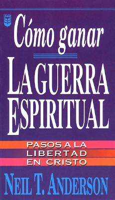 SPAーCMO GANAR LA GUERRA ESPIRI Anderson N. Anderson SPANISH HOUSE EDIT UNLIMITED1997 Paperback Spanish ISBN：978078990259...