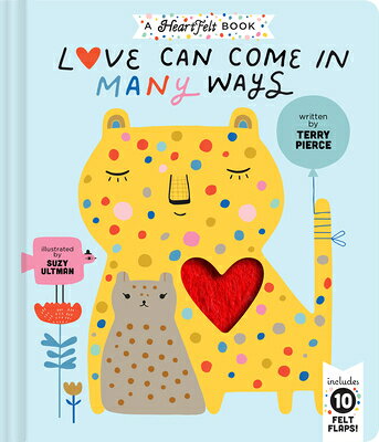 LOVE CAN COME IN MANY WAYSーBOA Terry Pierce Suzy Ultman CHRONICLE BOOKS2020 Board　Books English ISBN：9781452172606 洋書 Bo...