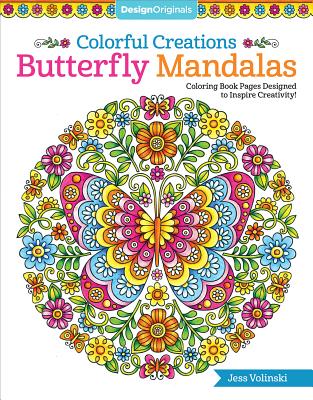COLORFUL CREATIONS BUTTERFLY M Colorful Creations Jess Volinski DESIGN ORIGINALS2017 Paperback English ISBN：978149720261...