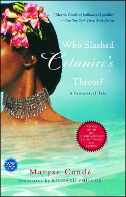 WHO SLASHED CELANIRES THROAT Maryse Conde Richard Philcox WASHINGTON SQUARE2005 Paperback English ISBN：9780743482615 洋書 ...