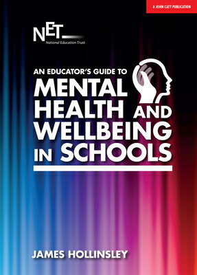 EDUCATORS GT MENTAL HEALTH & W James Hollinsley JOHN CATT EDUC2019 Paperback English ISBN：9781911382621 洋書 Family life &...