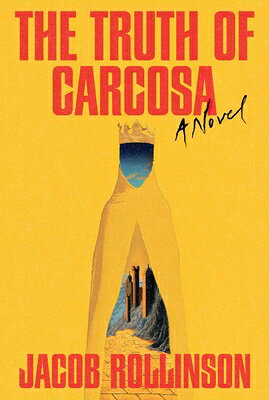 TRUTH OF CARCOSA Jacob Rollinson UNION SQUARE & CO2026 Hardcover English ISBN：9781454962625 洋書 Fiction & Literature（小説＆文...