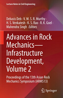 ADVANCES IN ROCK MECHANICSーーIN Lecture Notes in Civil Engineering Debasis Deb V. M. S. R. Murthy H. S. Venkatesh SPRINGE...