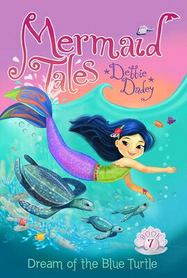 MERMAID TALES #7 DREAM OF THE Mermaid Tales Debbie Dadey Tatevik Avakyan ALADDIN2014 Paperback English ISBN：978144248263...