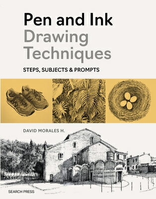 PEN & INK DRAWING TECHNIQUES David Morales H. SEARCH PR2024 Paperback English ISBN：9781800922631 洋書 Art & Entertainment（...