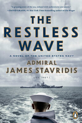 RESTLESS WAVE Scott Bradley James James Stavridis PENGUIN GROUP2025 Paperback English ISBN：9780593652633 洋書 Fiction & Li...