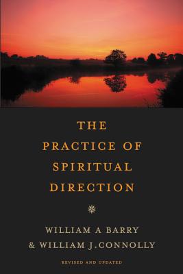 PRACT OF SPIRITUAL DIRECTION R William a. Barry William J. Connolly HARPER ONE2009 Paperback Revised English ISBN：978006...
