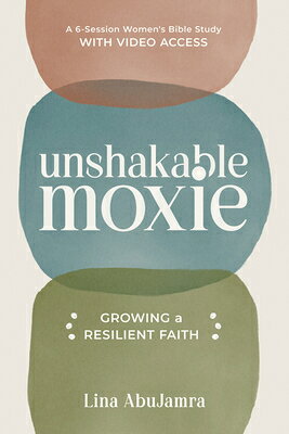 UNSHAKABLE MOXIE Lina Abujamra DISCOVERY HOUSE2024 Paperback English ISBN：9781640702639 洋書 Social Science（社会科学） Religion