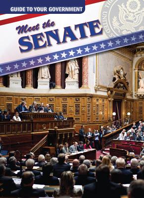 MEET THE SENATE Guide to Your Government Jason Glaser GARETH STEVENS INC2012 Paperback English ISBN：9781433972645 洋書 Soc...