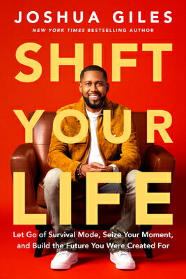 SHIFT YOUR LIFE Joshua Giles WATERBROOK PR2026 Hardcover English ISBN：9780593602652 洋書 Social Science（社会科学） Religion