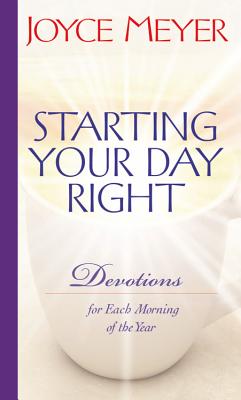 STARTING YOUR DAY RIGHT Joyce Meyer FAITHWORDS2003 Hardcover English ISBN：9780446532655 洋書 Social Science（社会科学） Religion