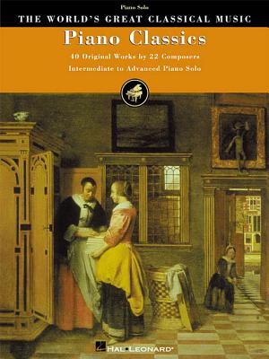 PIANO CLASSICS World's Great Classical Music Hal Leonard Corp HAL LEONARD PUB CO2000 Paperback English ISBN：978063401265...