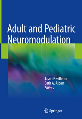 ADULT & PEDIATRIC NEUROMODULAT Jason P. Gilleran Seth A. Alpert SPRINGER NATURE2018 Hardcover 2018 English ISBN：97833197...