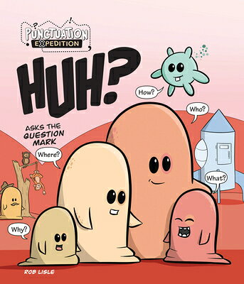 HUH ASKS THE QUES MARK Punctuation Expedition Rob Lisle Rob Lisle INQUISITIVE PR2026 Paperback English ISBN：978176140266...