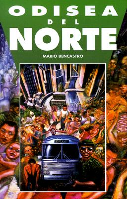 SPAーODISEA DEL NORTE Mario Bencastro ARTE PUBLICO PR1999 Paperback Spanish ISBN：9781558852662 洋書 Fiction & Literature（小説...