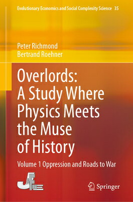 OVERLORDS A STUDY WHERE PHYSIC Evolutionary Economics and Social Complexity Science Peter Richmond Bertrand Roehner SPRI...