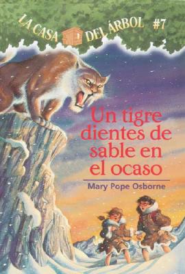 SPAーMTH #07 TIGRE DIENTES DE S Casa del Arbol (Paperback) Mary Pope Osborne LECTORUM PUBN INC2004 Paperback Spanish ISBN...