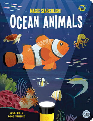 MAGIC SEARCHLIGHT ー OCEAN ANIM Seek and Find ー Magic Searchlight Books Susie Rae Diego Vaisberg GEMINI CHILDRENS2025 Har...