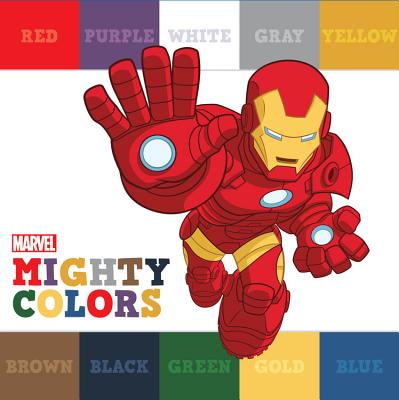 MIGHTY COLORSーBOARD Marvel Press Book Group MARVEL COMICS2016 Board　Books English ISBN：9781484732700 洋書 Books for kids（児...
