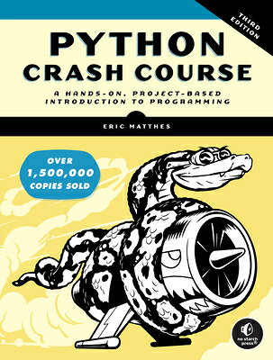 PYTHON CRASH COURSE 3RD /E Eric Matthes NO STARCH PR2023 Paperback English ISBN：9781718502703 洋書 Computers & Science（コンピ...