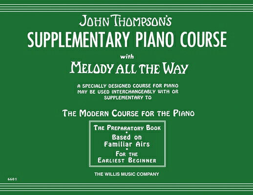 SUPPLEMENTARY PIANO COURSE W/M John Thompson HAL LEONARD PUB CO2005 Paperback English ISBN：9781423462705 洋書 Art & Entert...