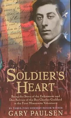 SOLDIERS HEART Gary Paulsen PERFECTION LEARNING CORP2000 Prebound English ISBN：9780756902711 洋書 Books for kids（児童書） Juve...