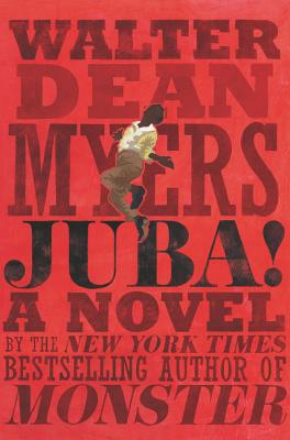 JUBA Walter Dean Myers HARPERCOLLINS2015 Hardcover English ISBN：9780062112712 洋書 NonーClassifiable（その他）