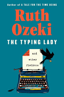 TYPING LADY Ruth Ozeki VIKING2026 Hardcover English ISBN：9780593832714 洋書 Fiction & Literature（小説＆文芸） Fiction