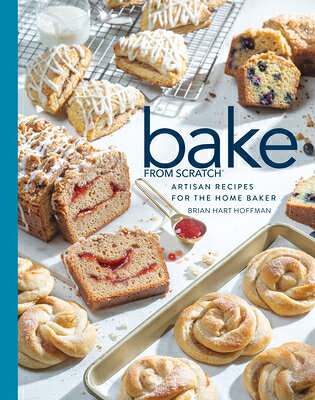 BAKE FROM SCRATCH (VOL 4) 4/E Bake from Scratch Brian Hart Hoffman 83 PR2020 Hardcover English ISBN：9781940772721 洋書 Fam...