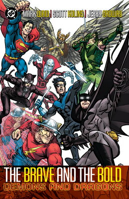 BRAVE & THE BOLD VOL 3 DEMONS Alan Brennert Mark Waid Jim Aparo D C COMICS2025 Paperback English ISBN：9781799502722 洋書 F...