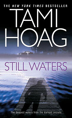 STILL WATERS Tami Hoag BANTAM TRADE1992 Mass　Market　Paperbound English ISBN：9780553292725 洋書 Fiction & Literature（小説＆文芸）...