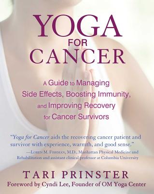 YOGA FOR CANCER Tari Prinster Cyndi Lee HEALING ARTS2014 Paperback English ISBN：9781620552728 洋書 Family life & Comics（生活...