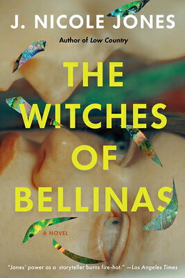 WITCHES OF BELLINAS J. Nicole Jones CATAPULT2025 Paperback English ISBN：9781646222728 洋書 Fiction & Literature（小説＆文芸） Fic...
