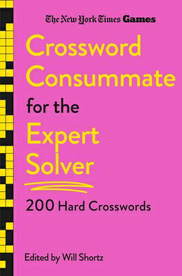 NYT GAMES CROSSWORD CONSUMMATE New York Times Will Shortz GRIFFIN2025 Paperback English ISBN：9781250392732 洋書 Family lif...