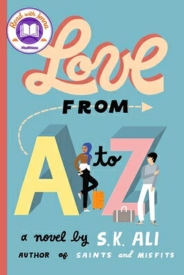 LOVE FROM A TO Z R/E A ComingーOfーAge Romance S. K. Ali SALAAM READS2020 Paperback Reprint English ISBN：9781534442733 洋書 ...