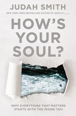 HOWS YOUR SOUL Judah Smith THOMAS NELSON PUB2018 Paperback English ISBN：9781400212743 洋書 Social Science（社会科学） Religion