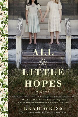 ALL THE LITTLE HOPES Leah Weiss SOURCEBOOKS INC2021 Paperback English ISBN：9781728232744 洋書 Fiction & Literature（小説＆文芸） ...