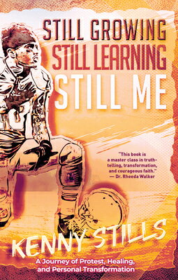 STILL GROWING STILL LEARNING S Kenny Stills AKASHIC BOOKS2026 Hardcover English ISBN：9781636142746 洋書 Family life & Comi...