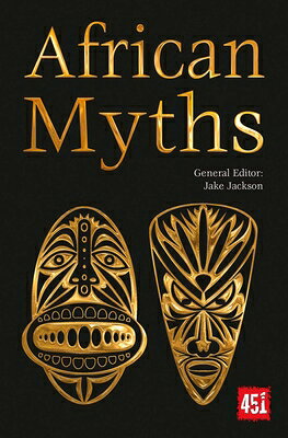 AFRICAN MYTHS World's Greatest Myths and Legends J. K. Jackson FLAME TREE PUB2019 Paperback English ISBN：9781787552746 洋...