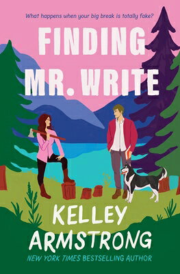 FINDING MR WRITE Kelley Armstrong FOREVER2024 Paperback English ISBN：9781538742747 洋書 Fiction & Literature（小説＆文芸） Fiction