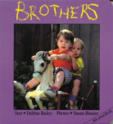 BROTHERSーBOARD TalkーAboutーBooks Debbie Bailey Susan Huszar ANNICK PR1993 Board　Books English ISBN：9781550372748 洋書 Books...