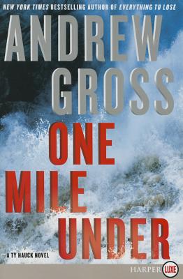 1 MILE UNDER ーLP Andrew Gross HARPERLUXE2015 Paperback English ISBN：9780062392749 洋書 Fiction & Literature（小説＆文芸） Fiction