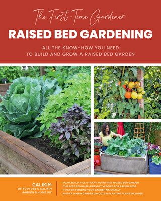 1STーTIME GARDENER RAISED BED G The FirstーTime Gardener's Guides Calikim COOL SPRINGS PR2022 Paperback English ISBN：97807...