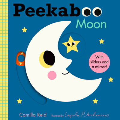 PEEKABOO MOON Peekaboo You Ingela P. Arrhenius Camilla Reid CANDLEWICK BOOKS2021 Board　Books English ISBN：9781536222753 ...