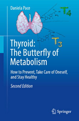 THYROID THE BUTTERFLY OF METAB Daniela Pace Elisabetta Colagrande SPRINGER NATURE2024 Paperback 2024 English ISBN：978303...
