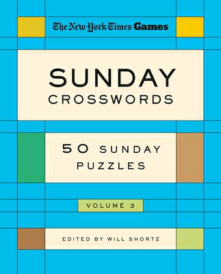 NYT GAMES SUNDAY CROSSWORDS V0 New York Times Will Shortz GRIFFIN2025 Spiral English ISBN：9781250392756 洋書 Family life &...