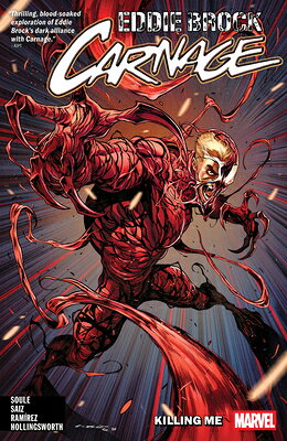 EDDIE BROCK CARNAGE VOL 1 ー KI Eddie Brock: Carnage Charles Soule Jesus Saiz Iban Coello MARVEL COMICS GROUP2025 Paperba...